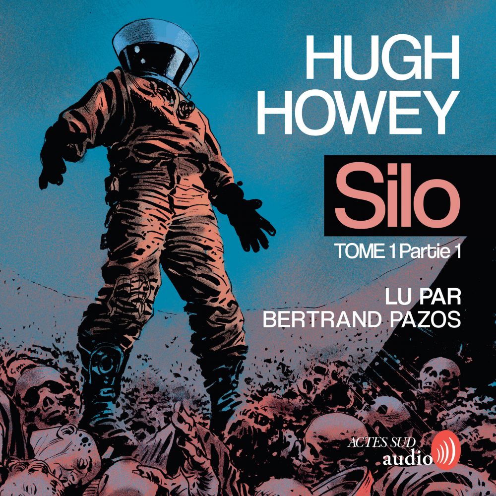 Silo. Tome 1 - partie 1 - 9782330180805 - Livre Audio | Cultura