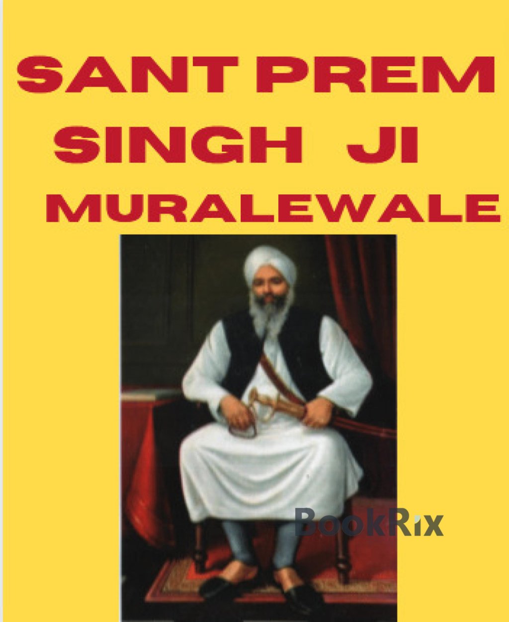 Sant Prem Singh Ji Muralewale - 9783755411789 | Cultura