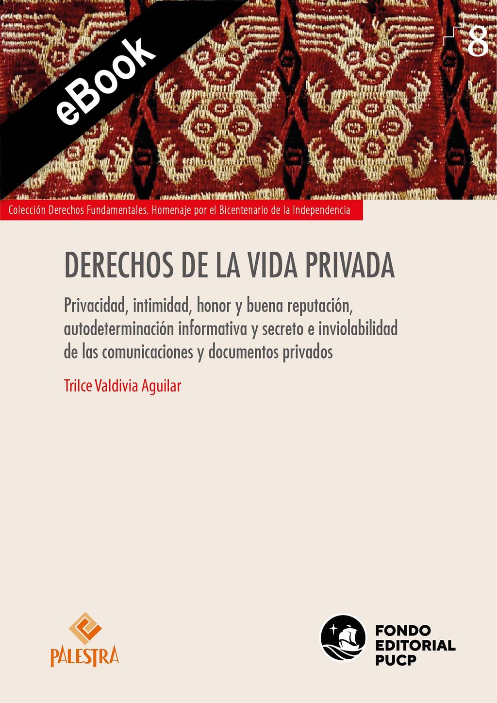 Derechos de la vida privada - Privacidad, intimidad, honor y buena reputación, autodeterminación ...