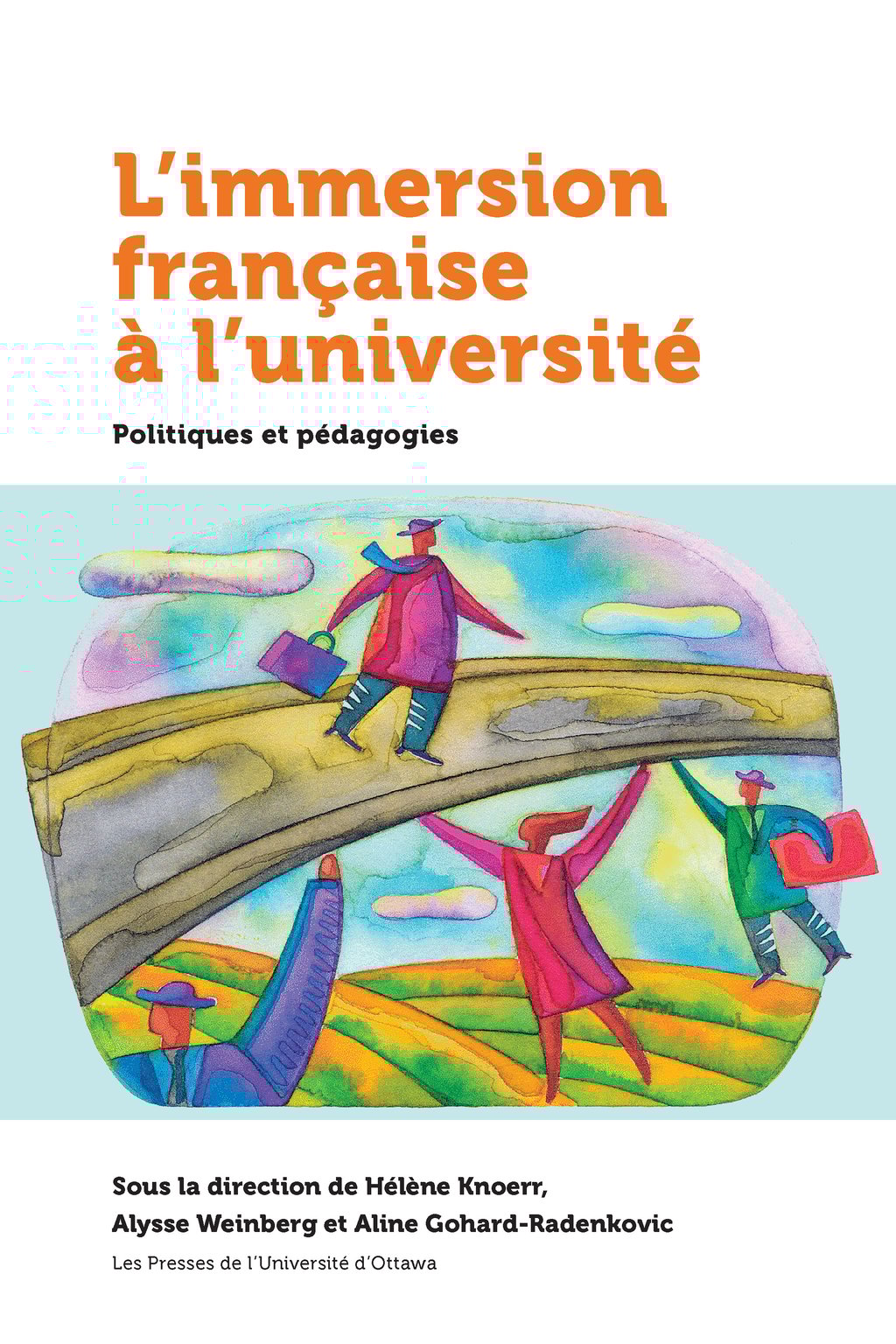 L’immersion française à l'université - Politiques et pédagogie ...