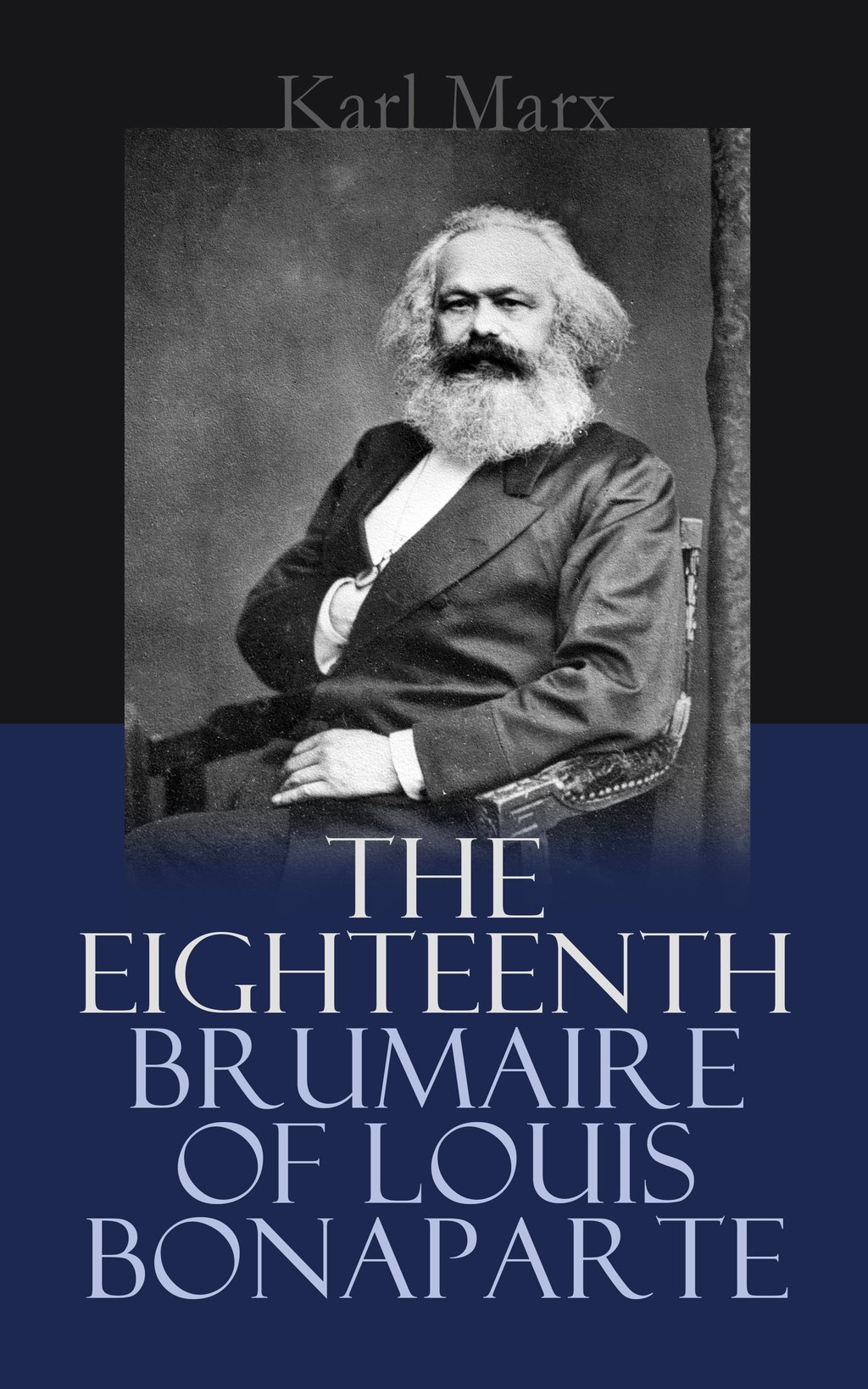 The Eighteenth Brumaire of Louis Bonaparte - 4064066060350 | Cultura