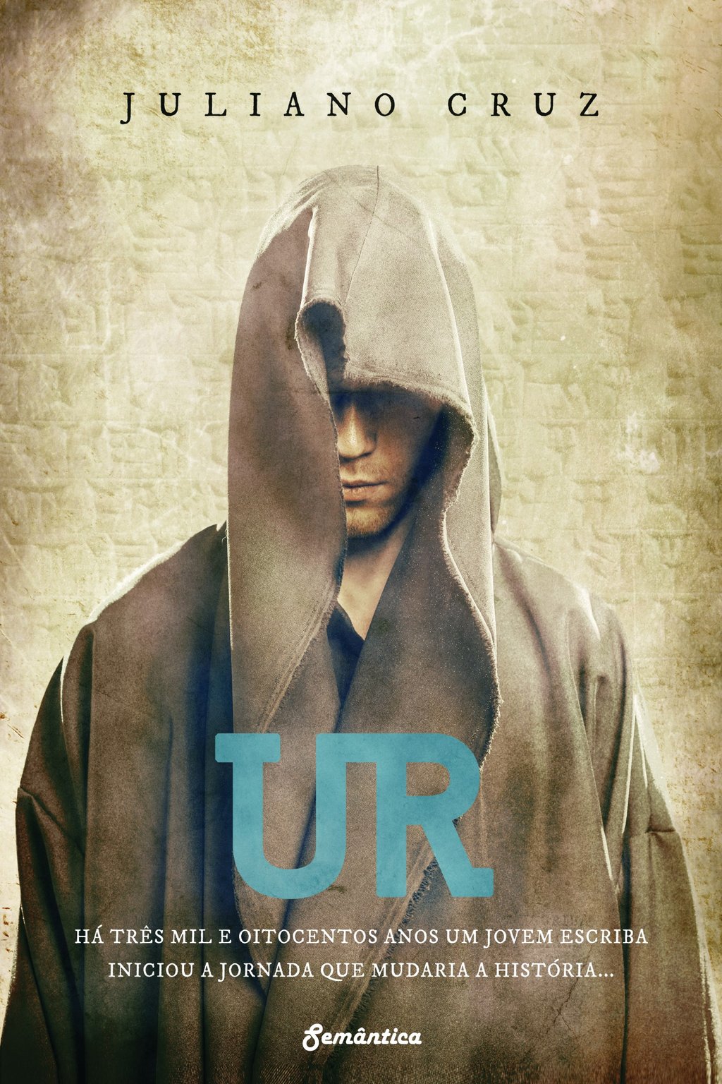 Ur - Há três mil e oitocentos anos um jovem escriba iniciou a jornada ...