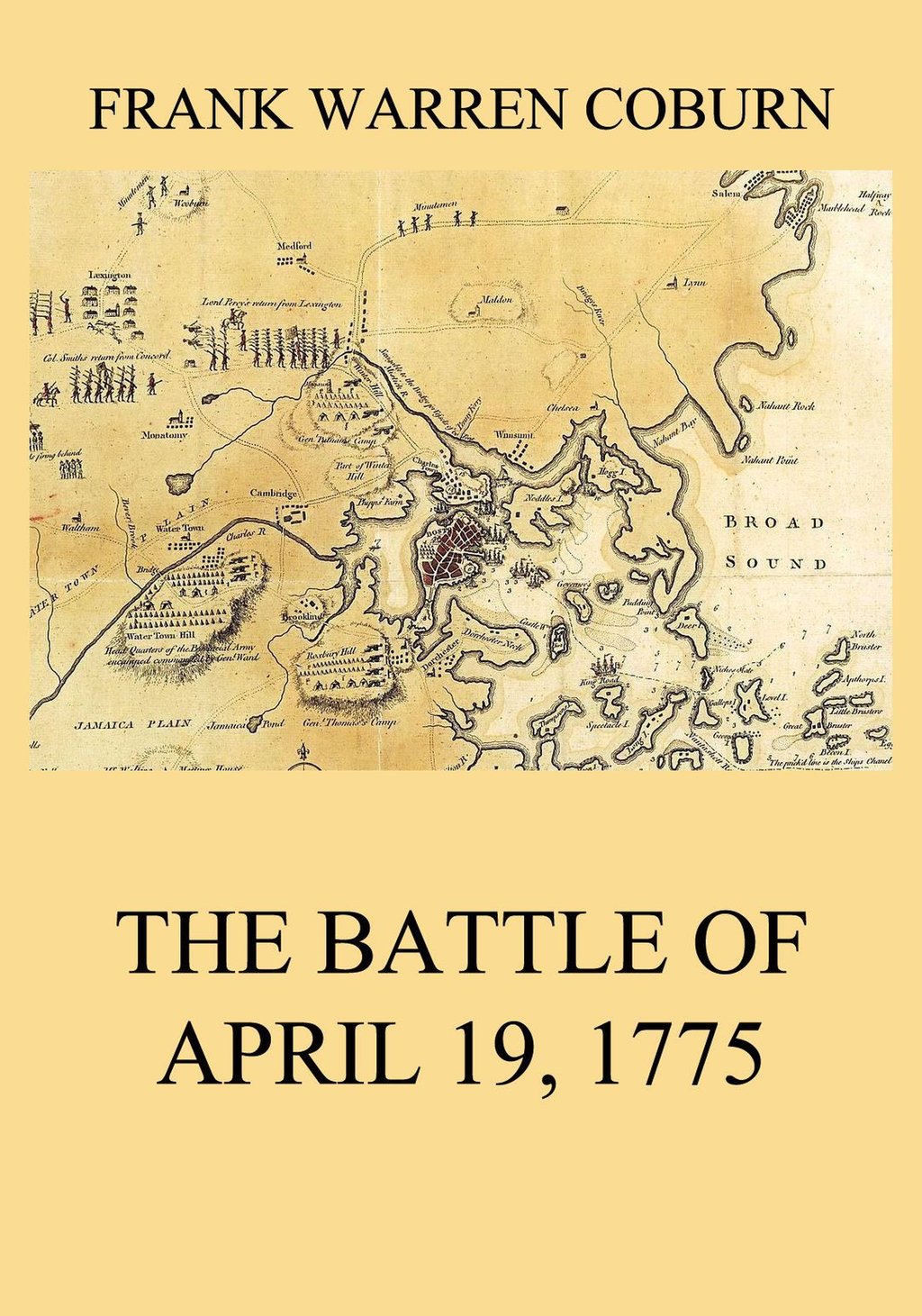 The Battle of April 19, 1775 - 9783849653316 | Cultura
