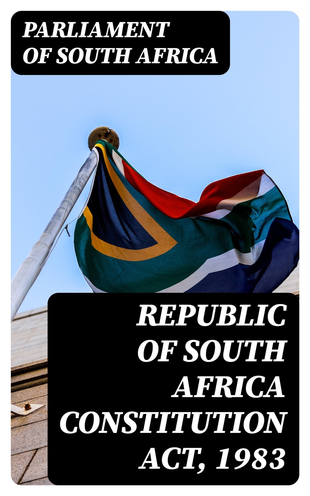 Republic of South Africa Constitution Act, 1983 - 8596547104445 | Cultura