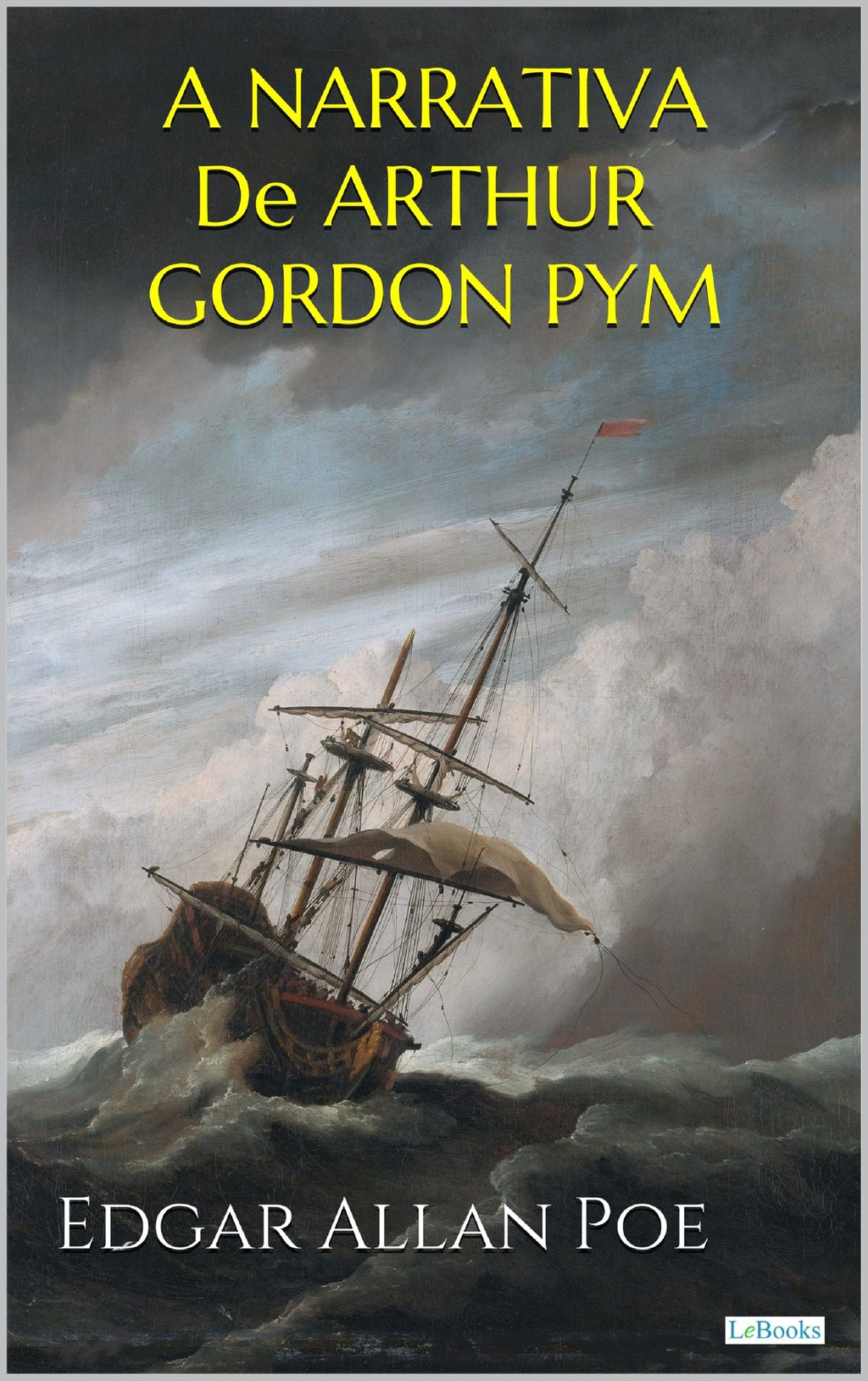 A Narrativa de Arthur Gordon Pym - 9786587921396 | Cultura