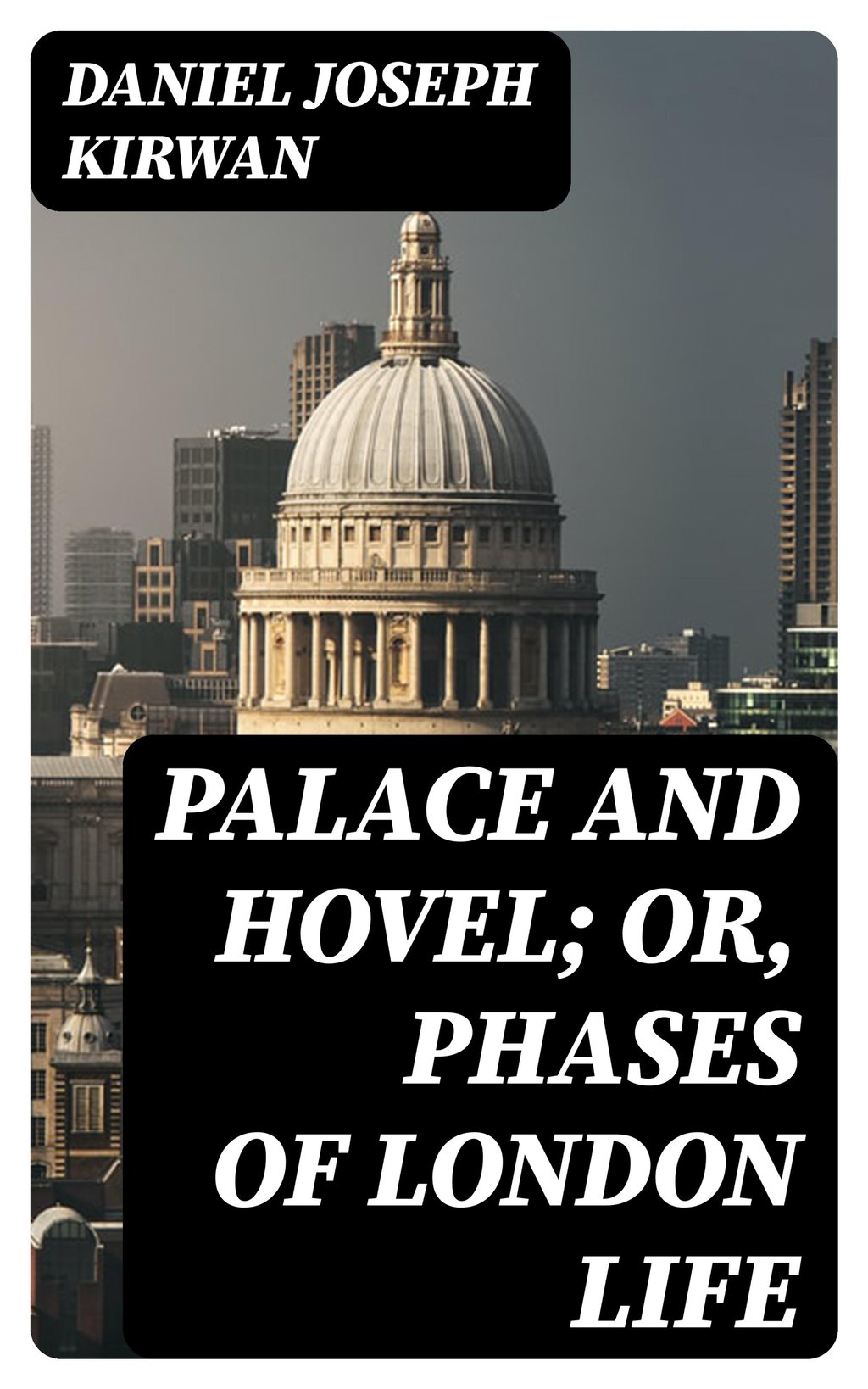 Palace and Hovel; Or, Phases of London Life - 8596547182290 | Cultura