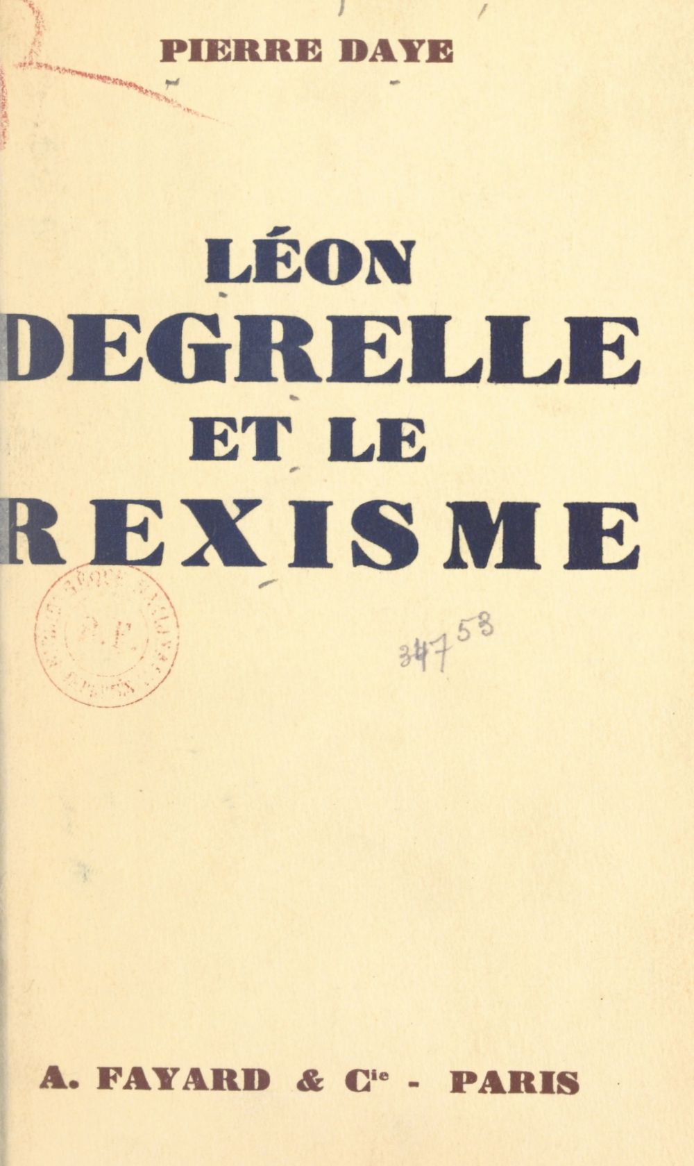 Léon Degrelle et le rexisme - 9782706245077 - Ebook Sciences politiques ...