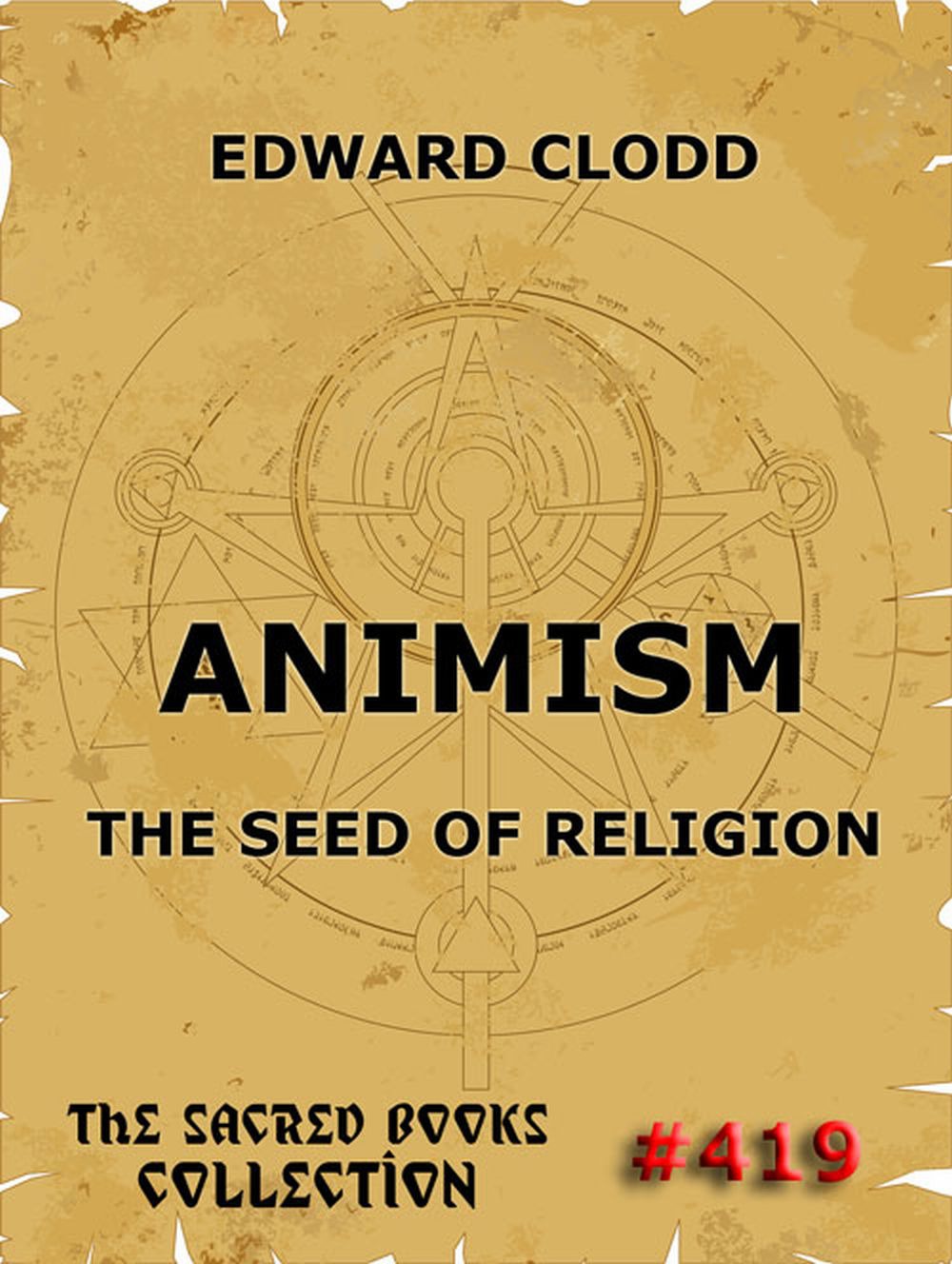 Animism - The Seed Of Religion - 9783849623678 | Cultura