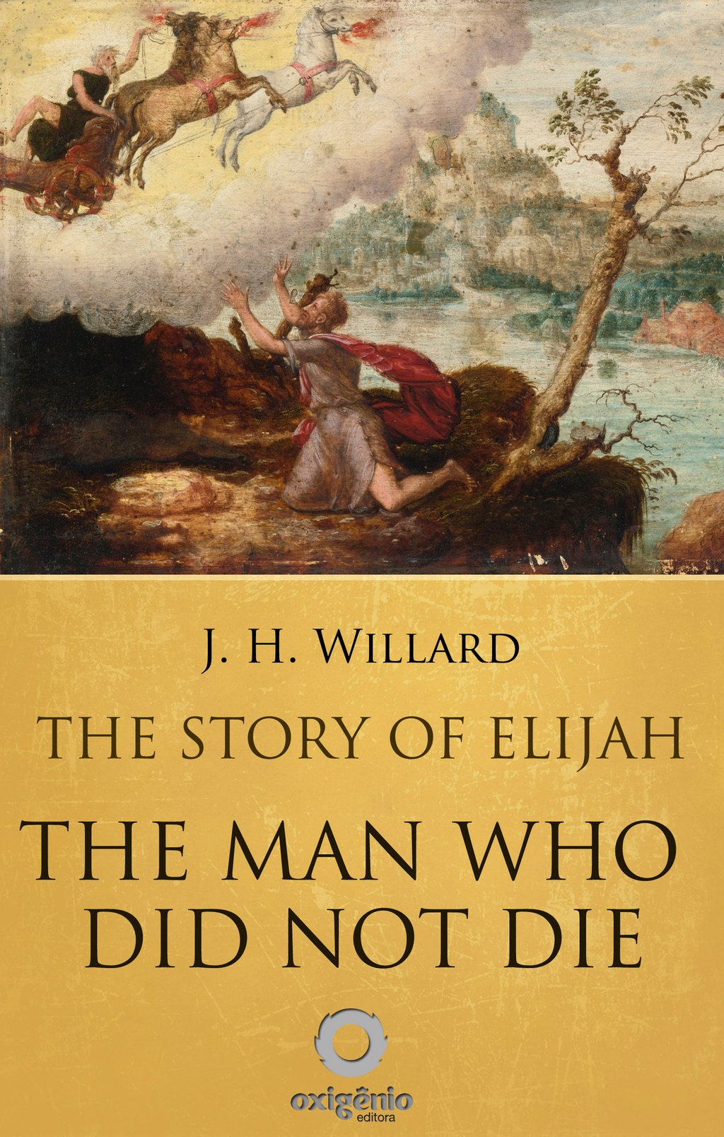 The Story of Elijah - The man who did not die - 9788582182123 | Cultura
