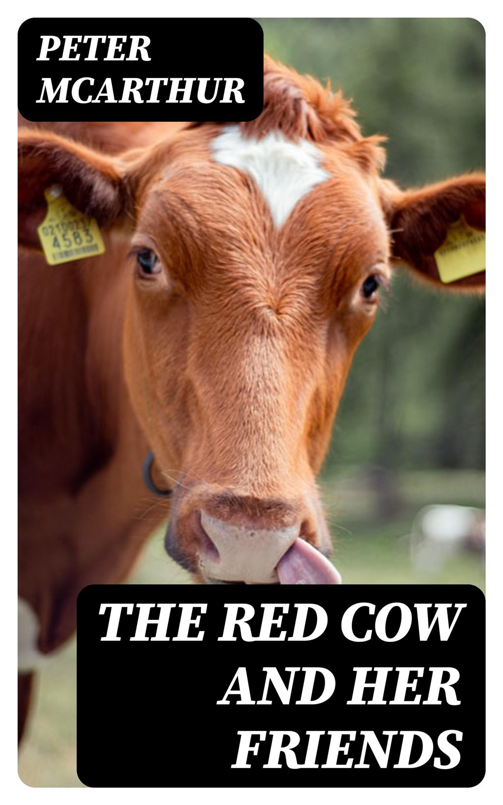 The Red Cow and Her Friends - 8596547041795 | Cultura