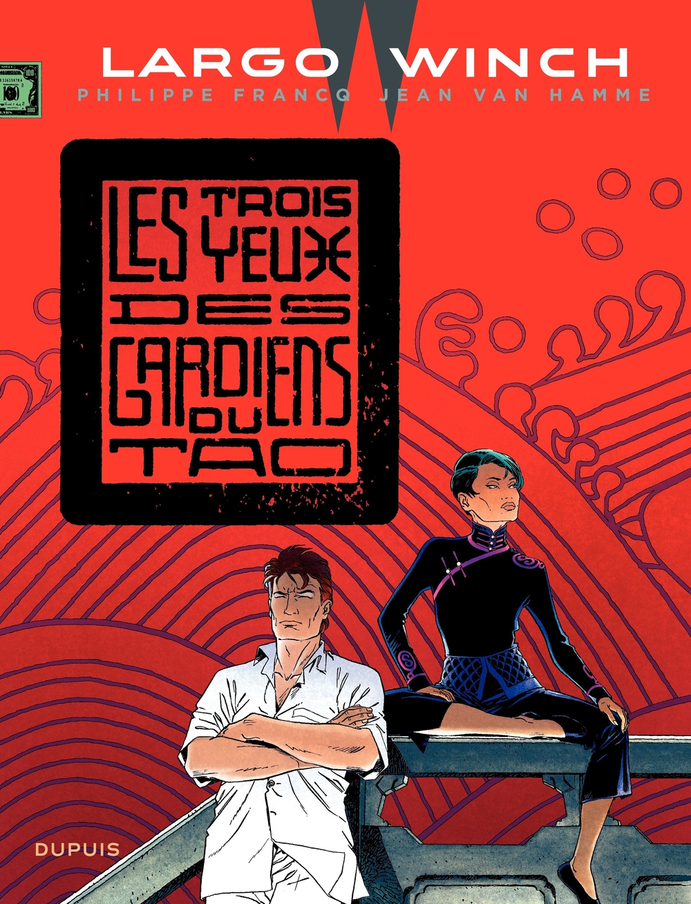 Largo Winch - Tome 15 - Les 3 yeux des gardiens du tao : Jean Van Hamme ...