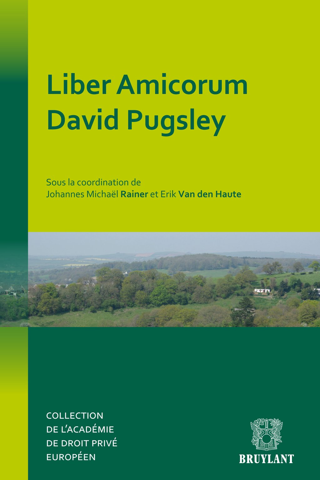 Mélanges en l'honneur de David Pugsley : Johannes Michael Rainer,Erik ...