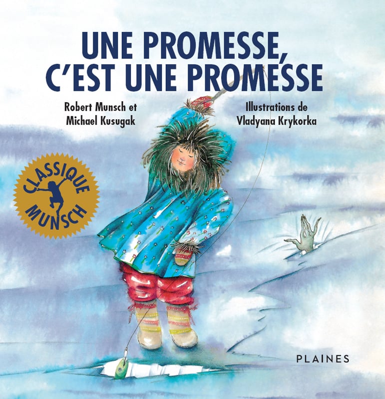 Une promesse, c'est une promesse - Album jeunesse - Classique Munsch ...