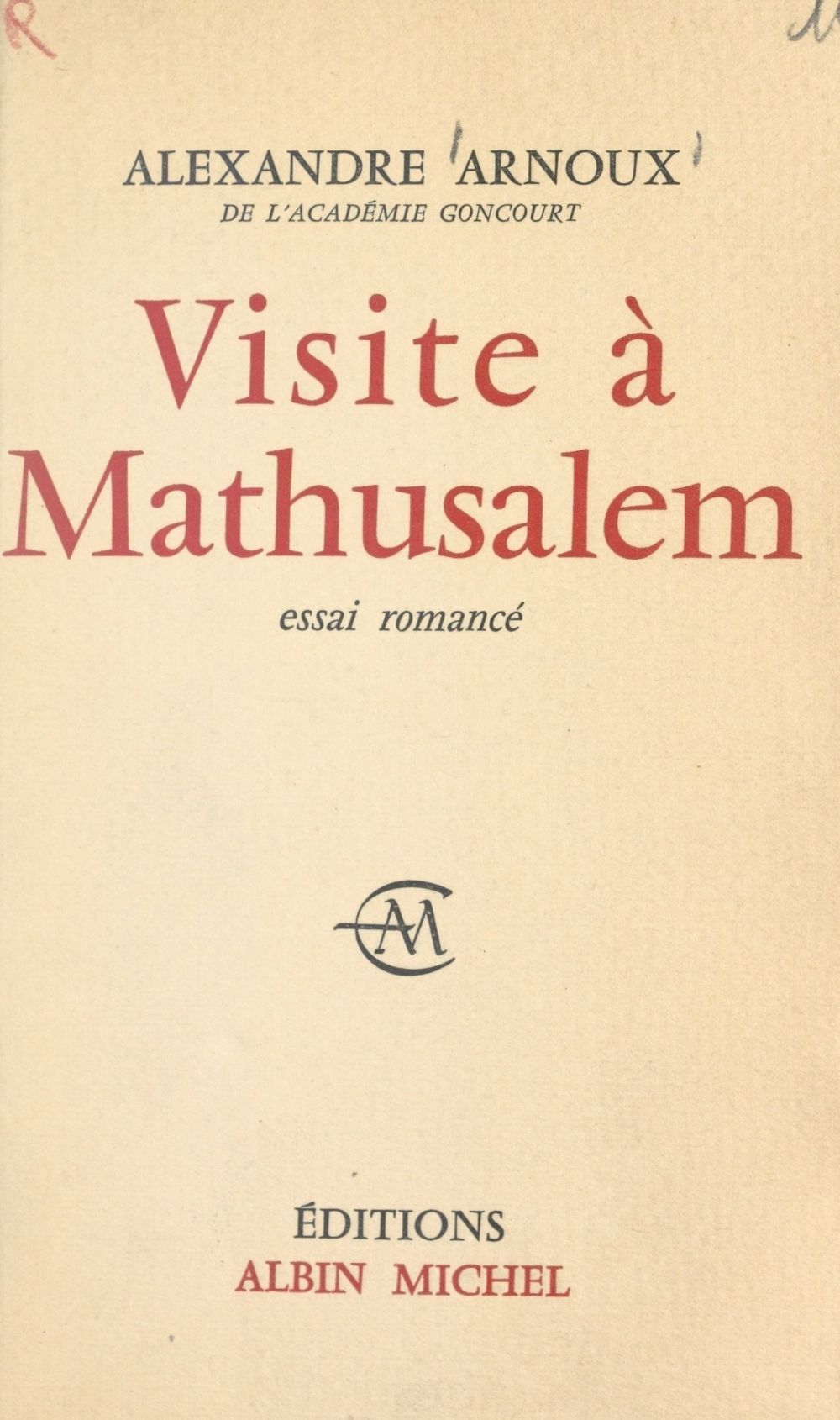 Visite à Mathusalem - Essai romancé - 9782705003432 - Ebook littérature ...