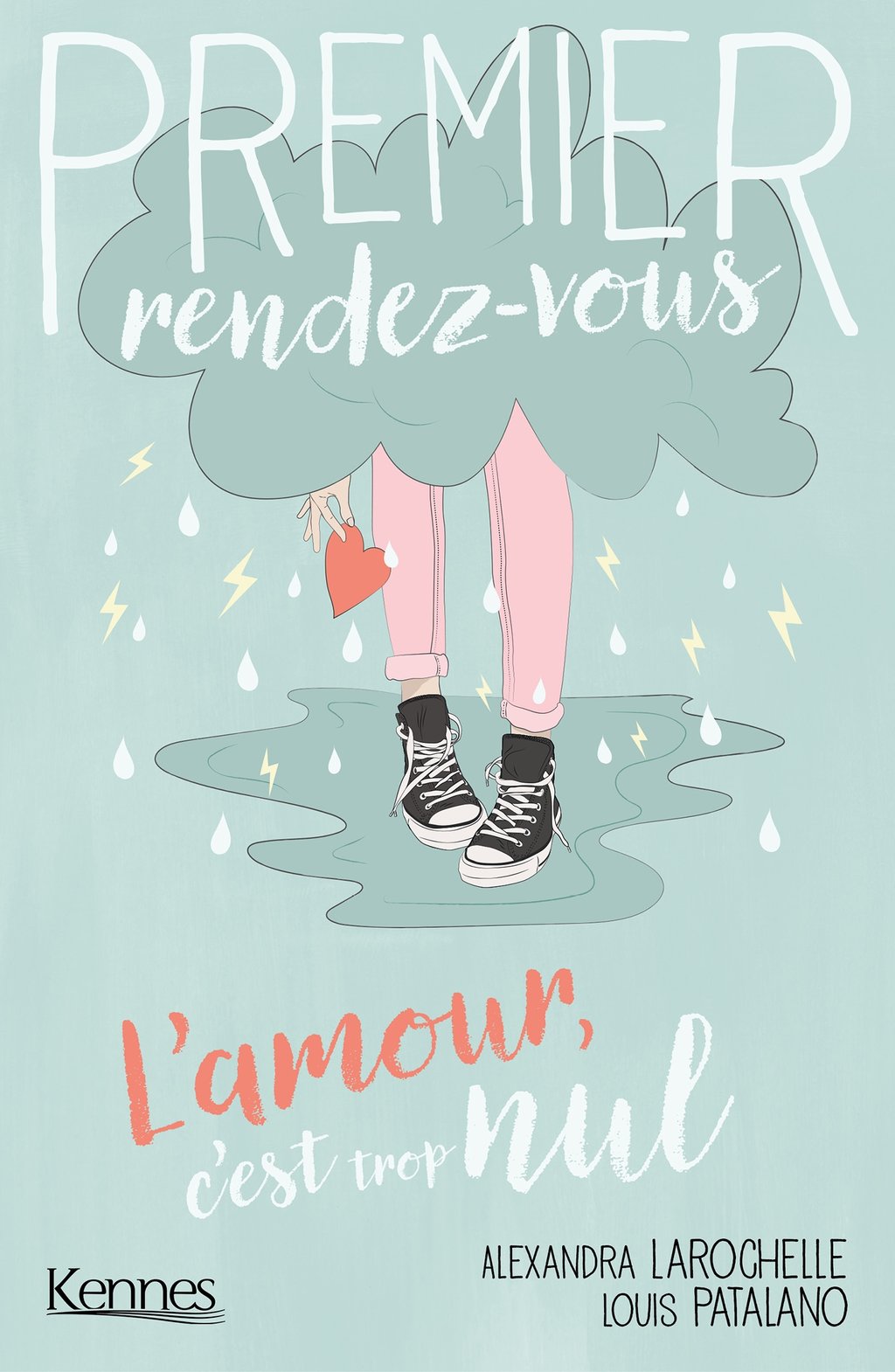 Premier rendez-vous T02 - L amour, c est trop nul : Alexandra ...