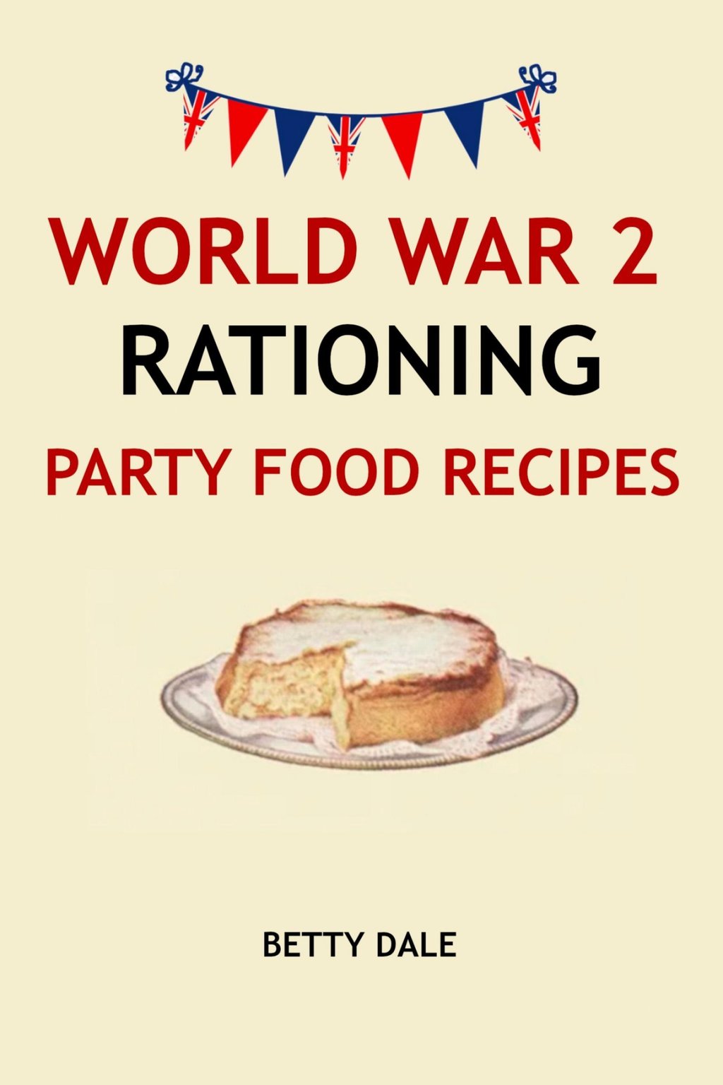 World War 2 Rationing Party Food Recipes - 9783754951583 | Cultura