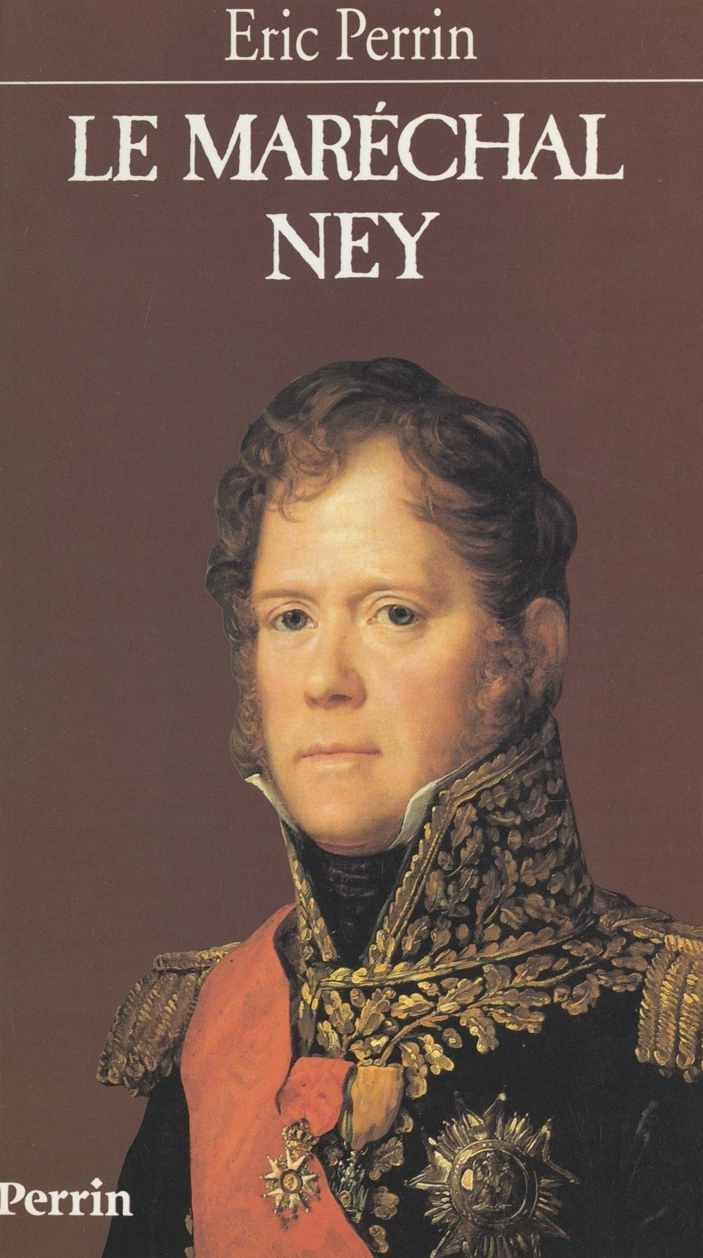 Le maréchal Ney - 9782262092320 - Ebook histoire - Ebook actualités ...