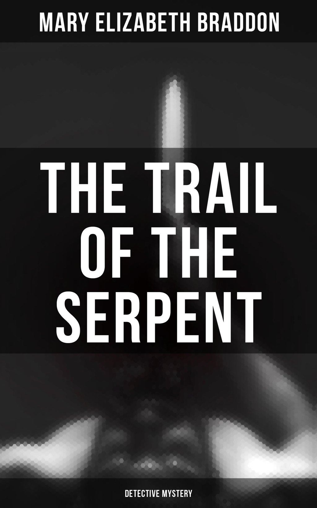 The Trail of the Serpent (Detective Mystery) - 4057664560117 | Cultura
