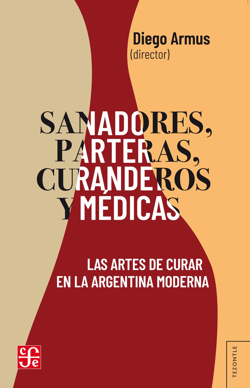 Sanadores, parteras, curanderos y médicas - Las artes de curar en la ...