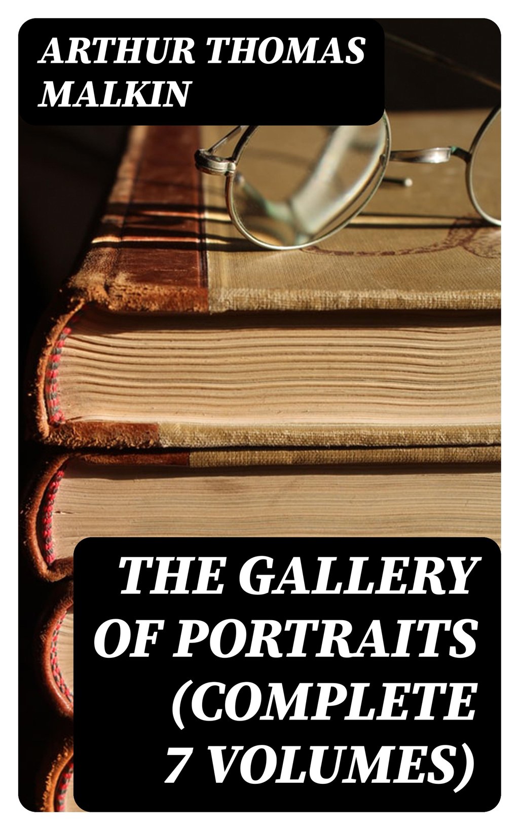 The Gallery of Portraits (Complete 7 Volumes) - 8596547404804 | Cultura
