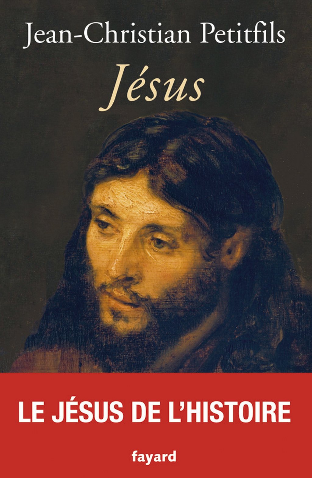 Jésus : Jean-Christian Petitfils - 9782213668109 - Ebook histoire ...