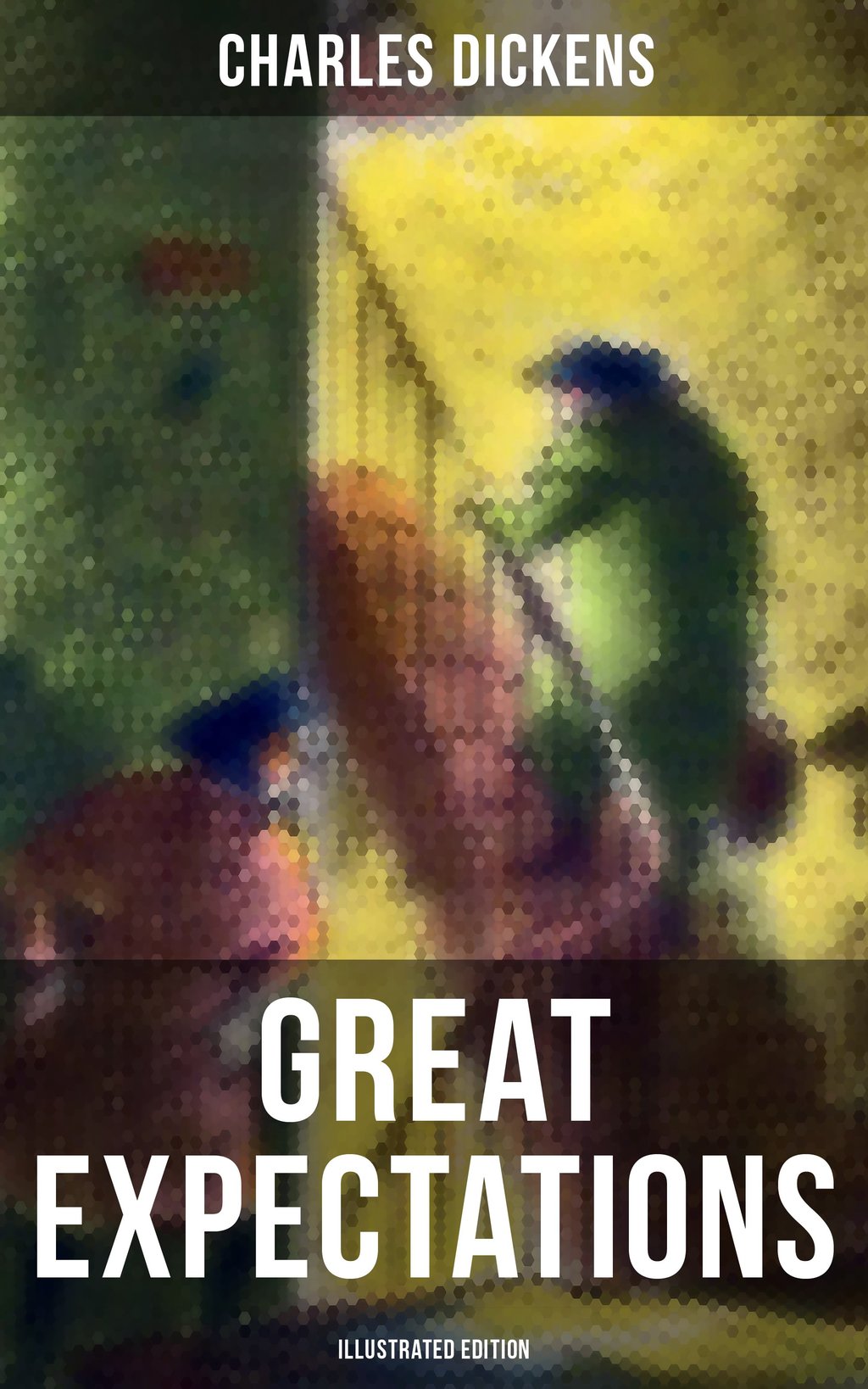 Great Expectations (Illustrated Edition) - The Classic of English ...