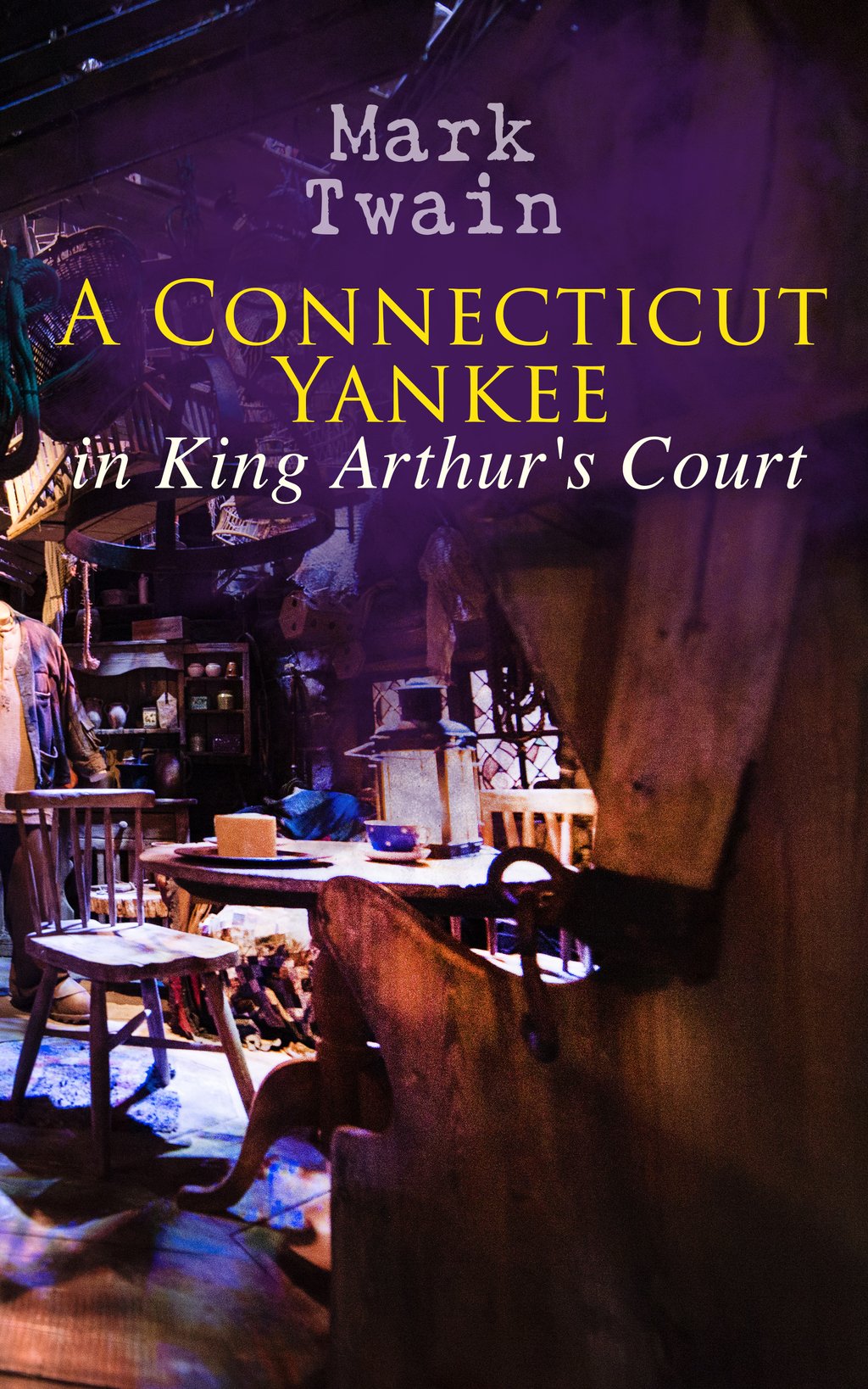 A Connecticut Yankee in King Arthur's Court - 9788026881858 | Cultura