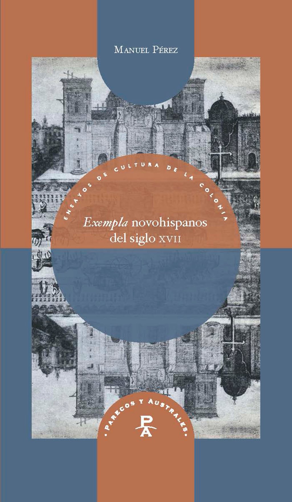 "Exempla" novohispanos del siglo XVII - 9783954879540 | Cultura