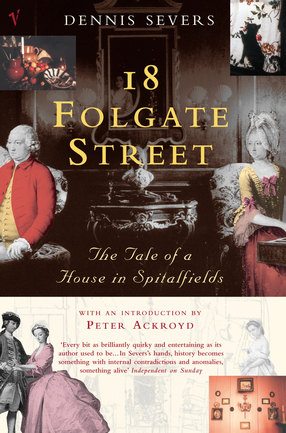 18 Folgate Street - The Life of a House in Spitalfields - 9781448112517 ...