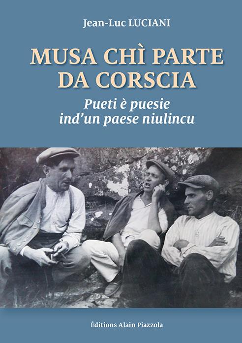 Musa chì parte da corscia - pueti è puesie ind'un paese niulincu : Jean ...