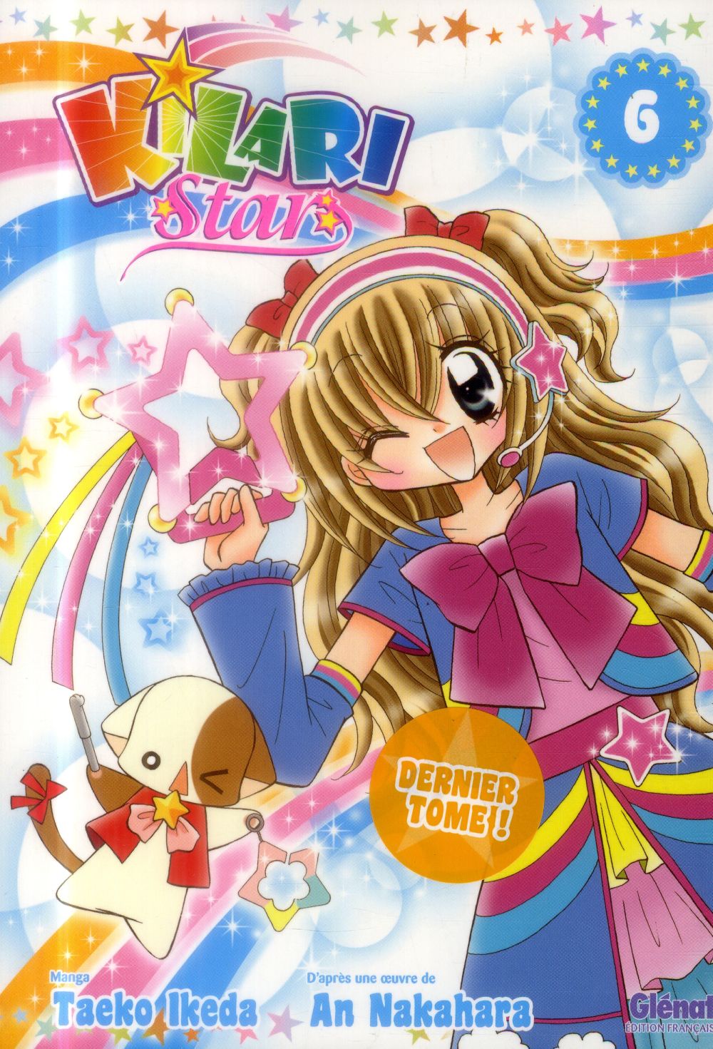 Kilari star t.6 : Taeko Ikeda,An Nakahara - 2723499316 - Manga Kodomo | Cultura