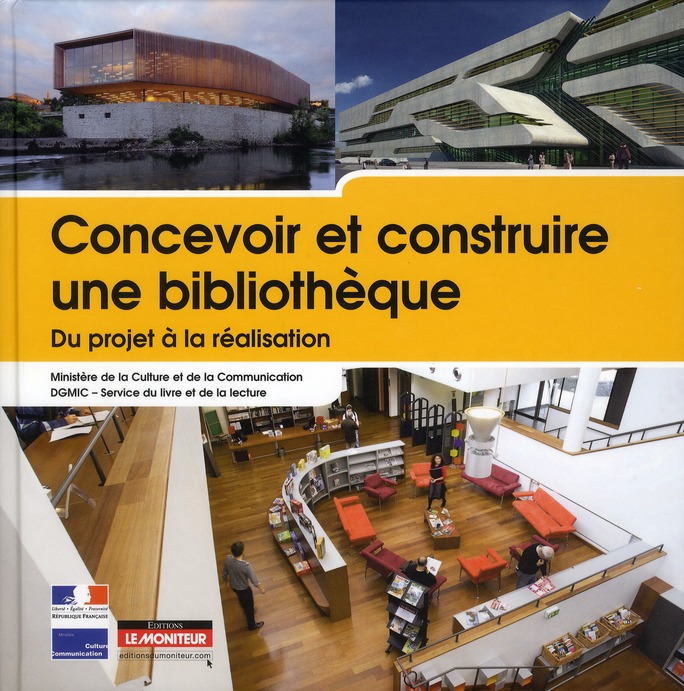 Concevoir et construire une bibliothèque - du projet à la réalisation ...