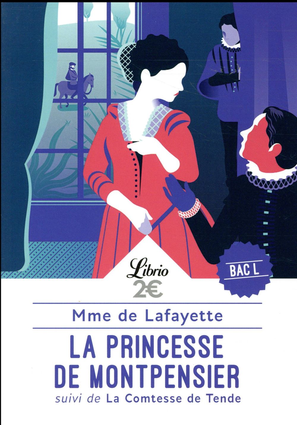 La Princesse de Montpensier - la Contesse de Tende : Madame De La ...