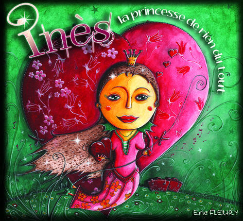 Inès, la princesse de rien du tout : Eric Fleury - 2953665749 - Livres ...