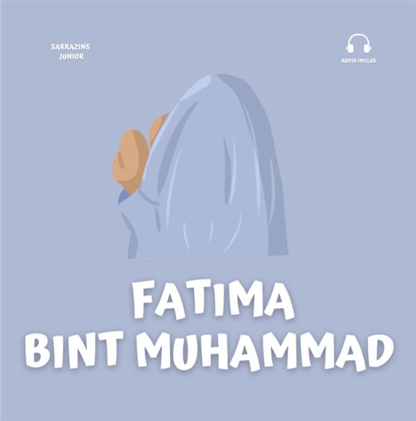 Fatima bint Muhammad : Renaud K. - 2493867157 - Les documentaires dès 6 ...