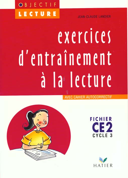 Exercices d'entraînement à la lecture - CE2 - cycle 3 : Jean-Claude ...
