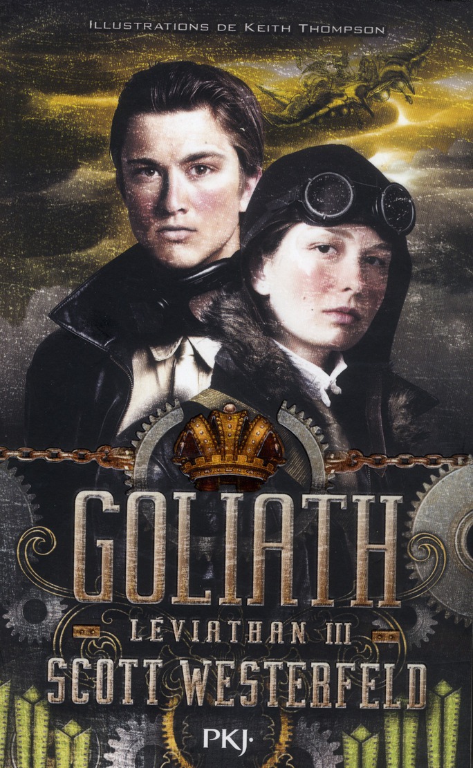 Léviathan t.3 - Goliath : Scott Westerfeld - 2266194186 - Romans ...