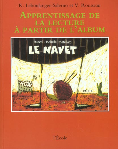 Le navet - apprentissage de la lecture à partir de l'album - 221172700X ...
