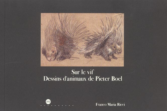 Sur vif - dessins d animaux de peter boel - franco maria ricci ...