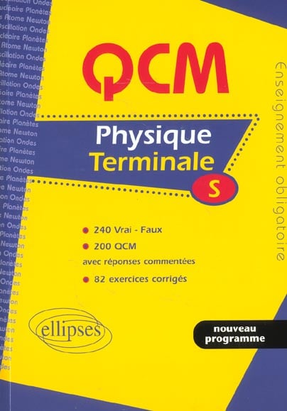 Physique - terminale S - enseignement obligatoire - nouveaux programmes ...