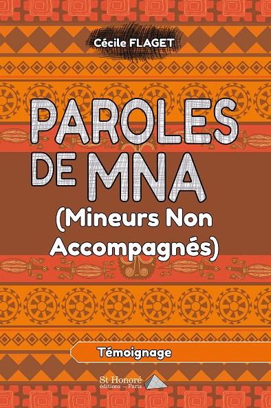 Paroles de MNA (mineurs non accompagnés) : Cecile Flaget - 2407012755 ...