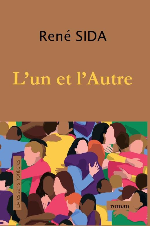 L'un et l'autre : René Sida - 2956713035 | Cultura L'un et l'autre : René Sida - 2956713035 | Cultura
