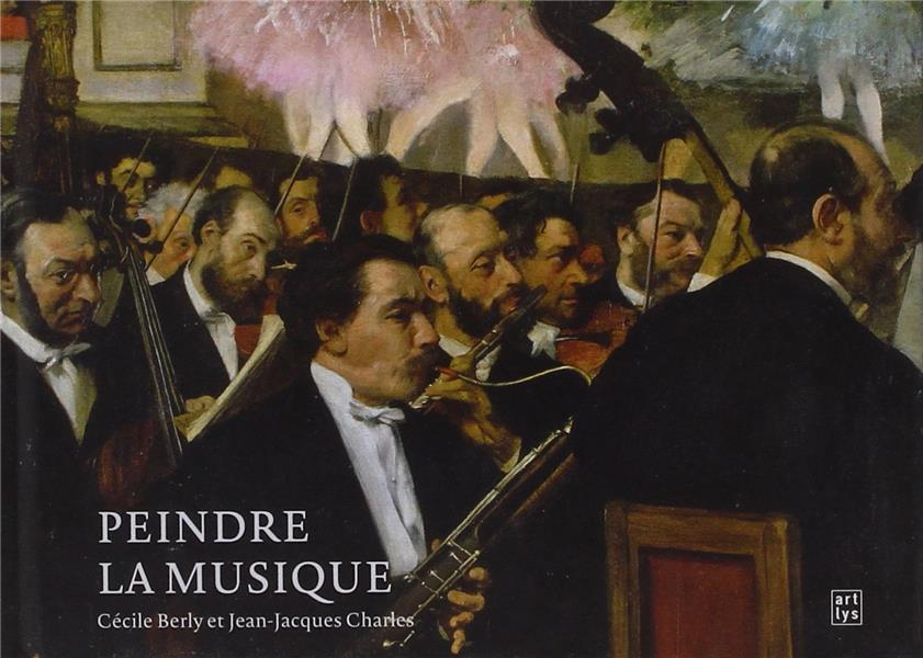 Peindre la musique : Cécile Berly - 2711873056 - Peinture - Livres d ...