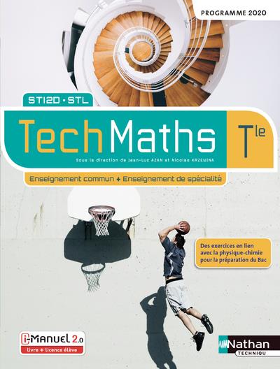 Techmaths - terminale sti2d, stl - enseignement commun et de spécialité ...