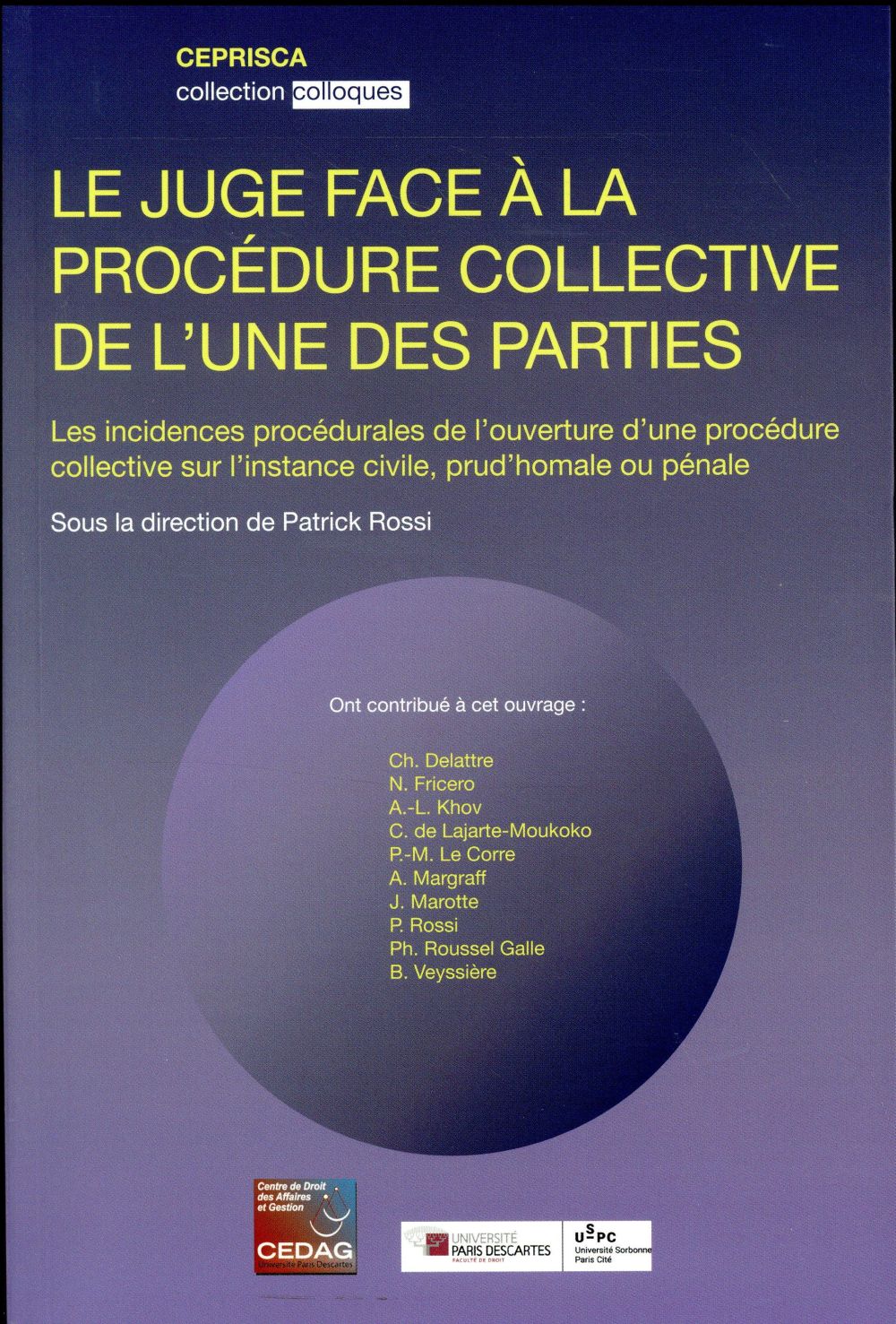 Le juge face à la procédure collective de l'une des parties - les ...