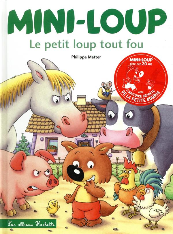 Mini-loup le petit loup tout fou : Philippe Matter - 2013982488 ...