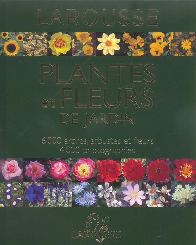 Larousse des plantes et fleurs de jardin : Christopher Brickell ...