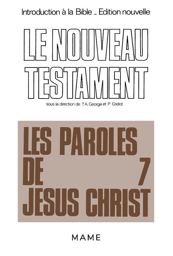 Les paroles de jesus-christ : Pierre Grelot - 2718902930 - Religions et ...