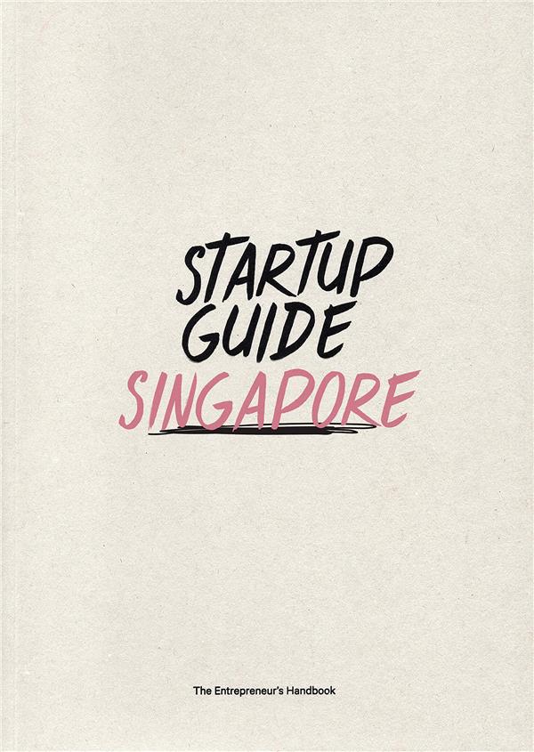 Startup guide singapore - 3947624115 - Guides de voyage | Cultura
