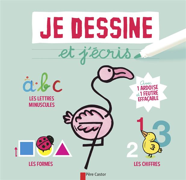 Je dessine et j'ecris - les formes, les chiffres et les lettres ...